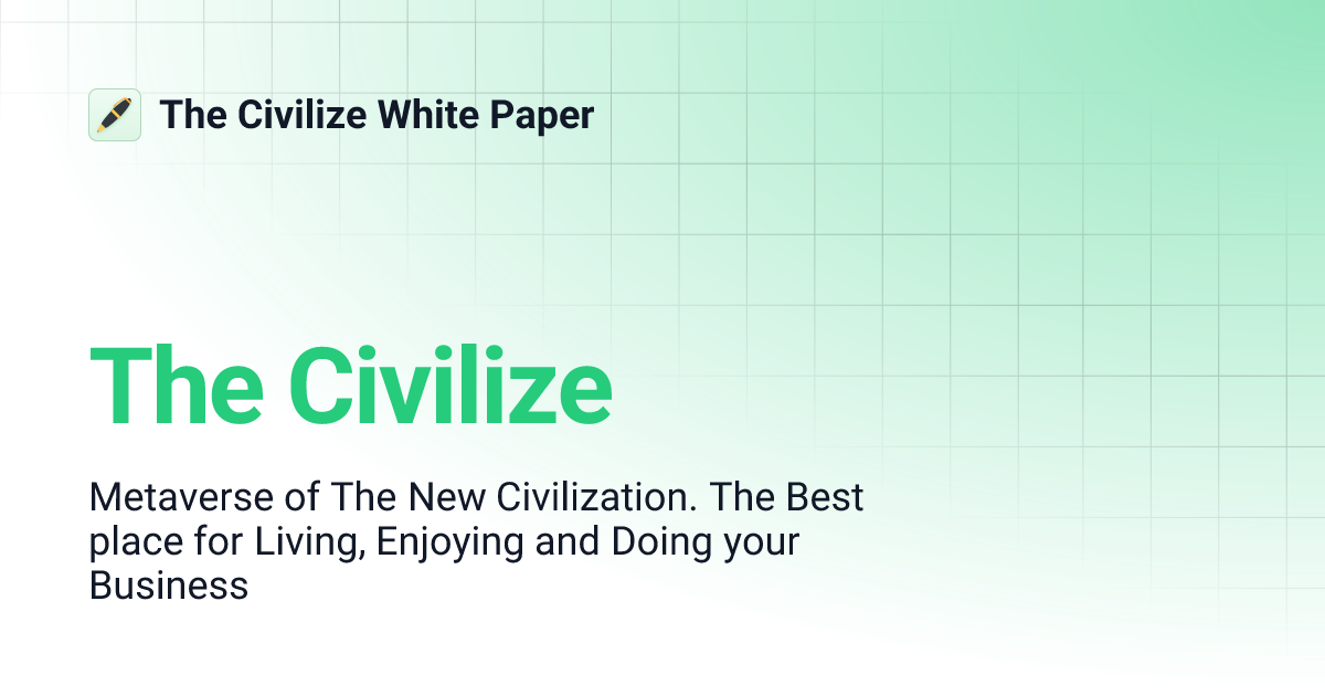 The Civilize | The Civilize White Paper